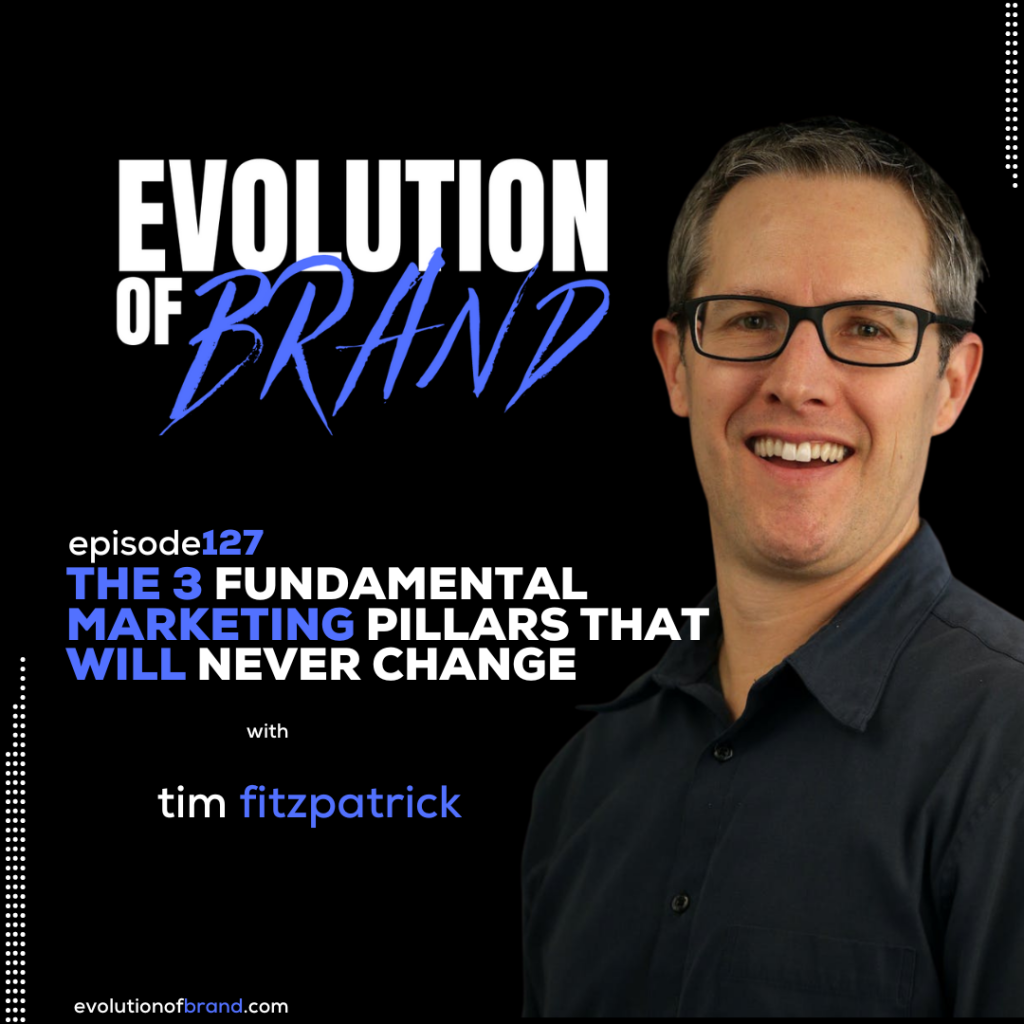 The 3 Fundamental Marketing Pillars That Will Never Change with Tim ...